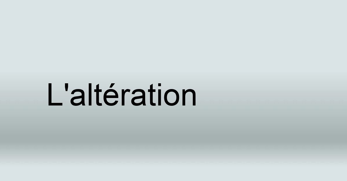 Définition de altération - Notions de solfège